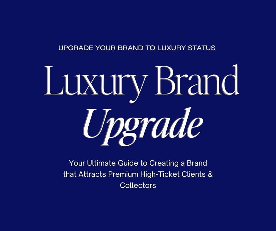 Luxury Brand Upgrade 3-Day Masterclass
